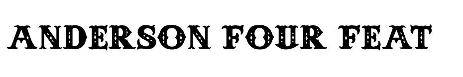 Anderson Four Feather Falls font - Anderson Four Feather Falls font ... Anderson Four Feather Falls font - Anderson Four Feather Falls font ...